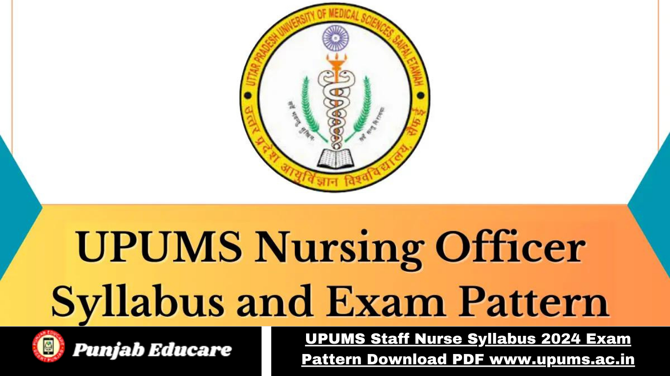 UPUMS Staff Nurse Syllabus 2024 - Punjab Educare