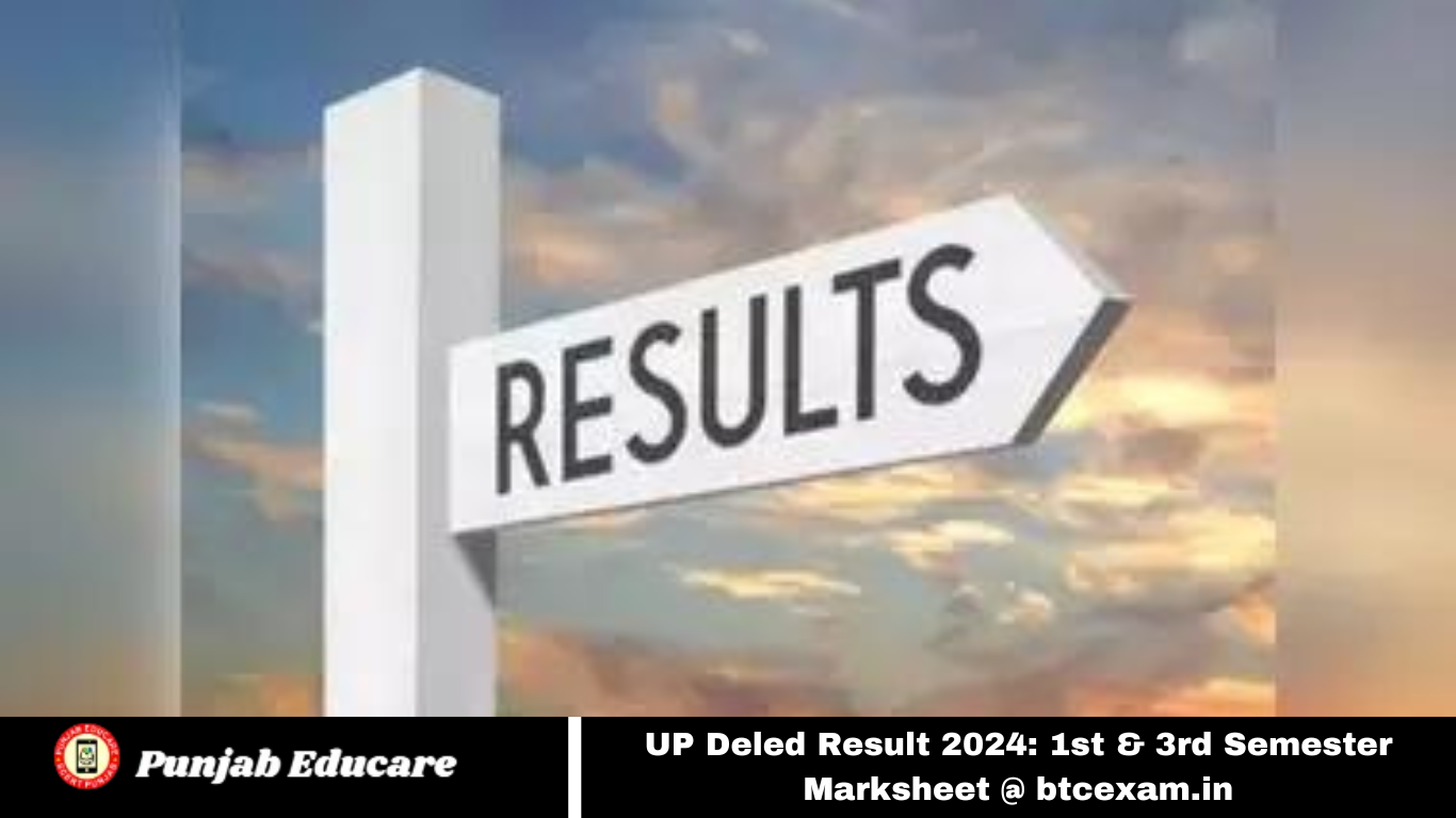 UP Deled Result 2024 - Punjab Educare