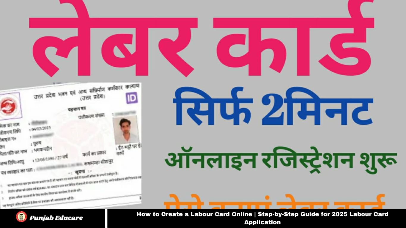 How to Create a Labour Card Online | Step-by-Step Guide for 2025 Labour ...